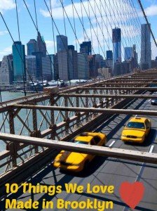 10 Things We Love, Made in Brooklyn, Made in New York • USA Love List