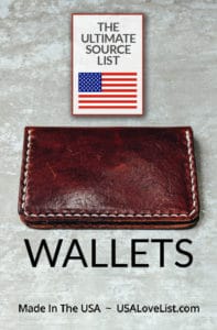 Made In USA Wallets: A Source List • USA Love List