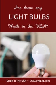 Light Bulbs Made in the USA: Do they Exist? • USA Love List