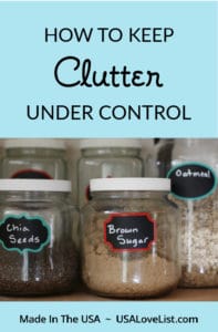 How to Keep Clutter Under Control; Get Organized & Buy American • USA ...